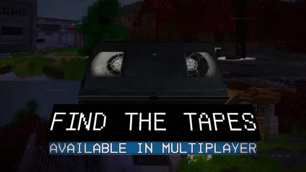 FIND THE TAPES - Minecraft Map
