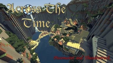 Across the Time - Minecraft Map