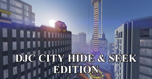 DJC City Hide & Seek Edition - Minecraft Map