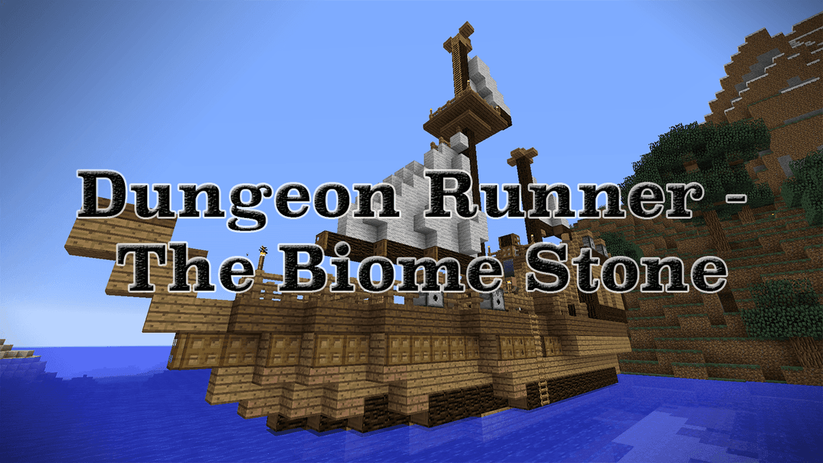 Dungeonrunner - The Biome Stone - Minecraft Map