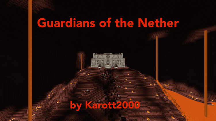 Guardians of the Nether - Minecraft Map