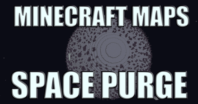 Space Purge - Minecraft Map