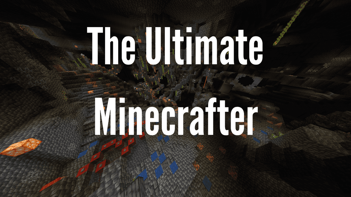 The Ultimate Minecrafter - Minecraft Map