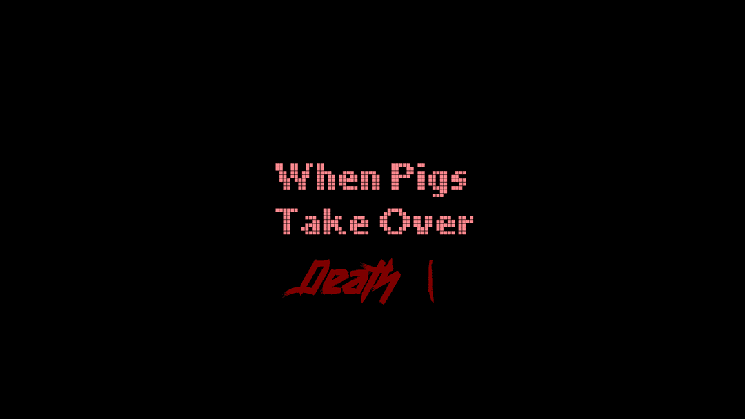 When Pigs Take Over Death: Vol. 1 - Minecraft Map
